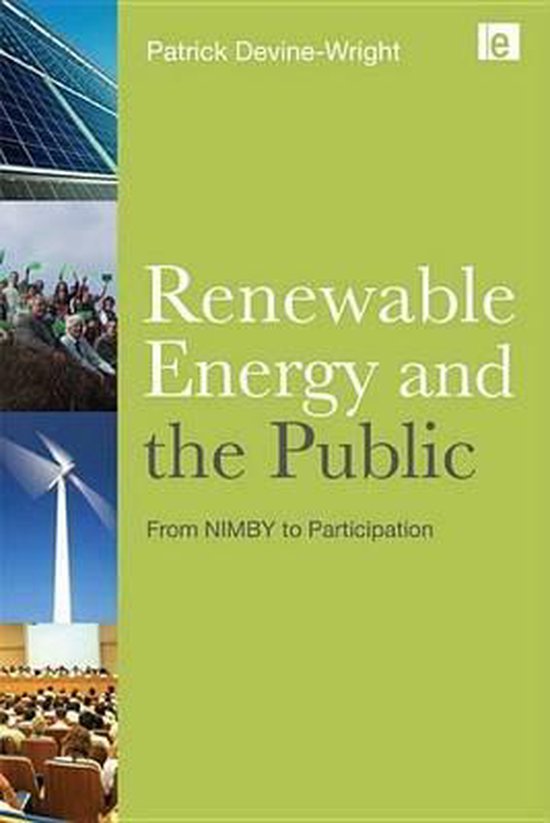 Renewable Energy and the Public: From Nimby to Participation (ebook), Devine-Wright,... | bol.com