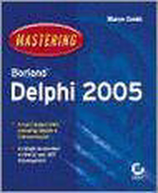 Mastering Borland Delphi 2005, Marco Cantu | 9780782143423 | Boeken | bol