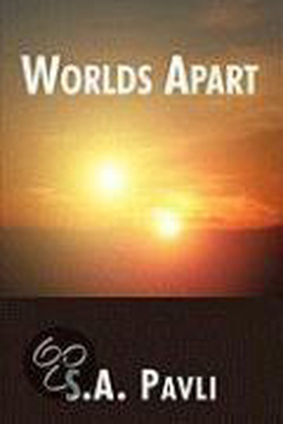 Worlds Apart, S a Pavli | 9780595522590 | Boeken | bol