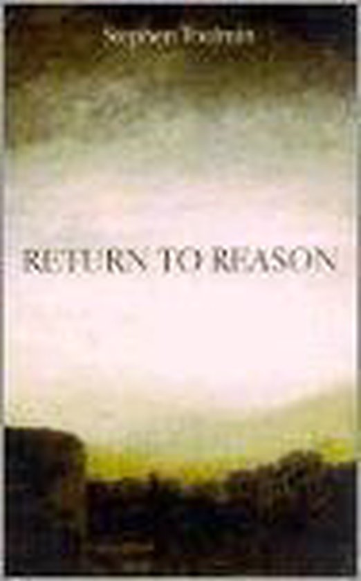 Return to Reason | 9780674004955 | S Toulmin | Boeken | bol