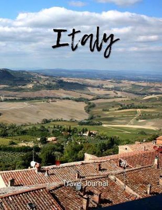 Italy Travel Journal, The World Travel Books | 9781078479615 | Boeken ...