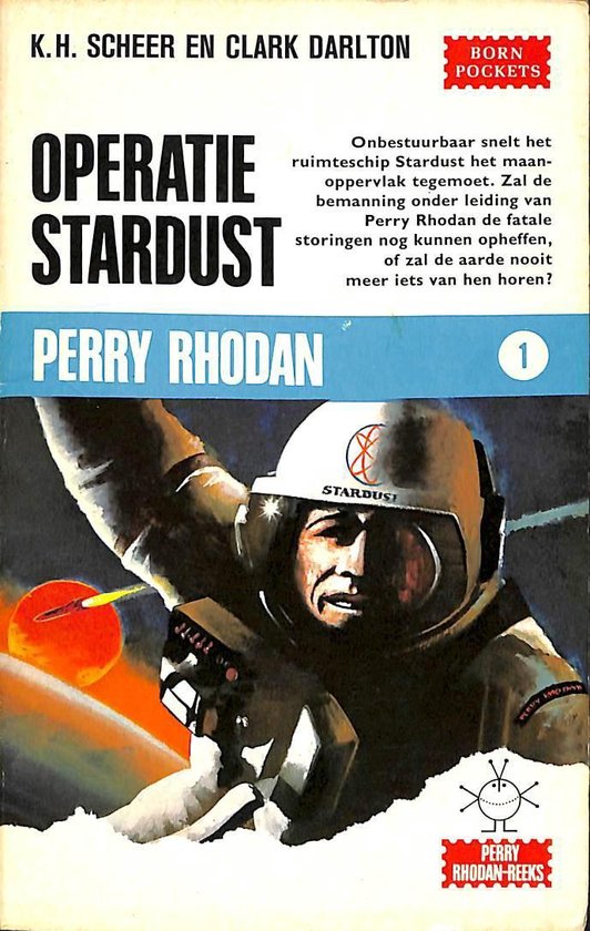 Perry Rhodan 1: Operatie stardust, Scheer | 9789028300972 | Boeken | bol