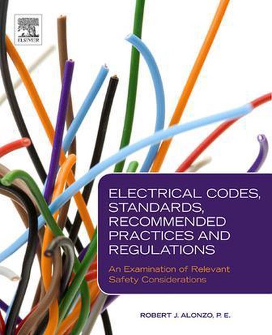 Electrical Codes, Standards, Recommended Practices and Regulations ...