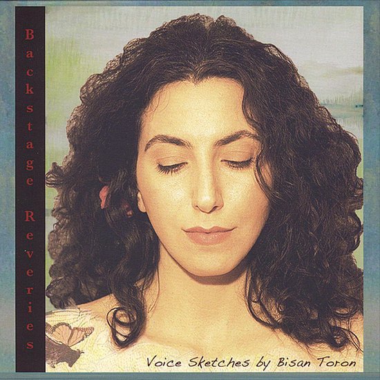 Backstage Reveries, Voice Sketches by Bisan Toron | CD (album) | Muziek ...