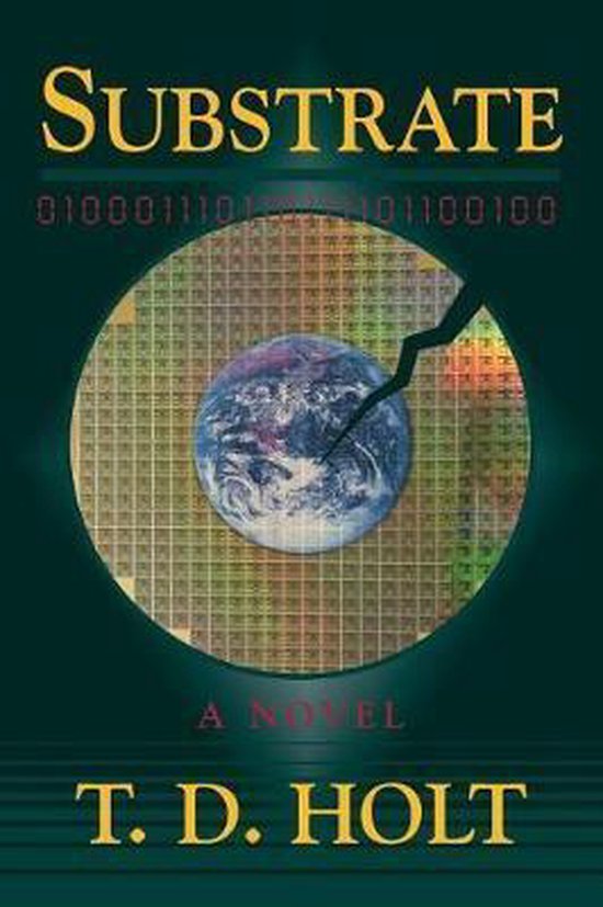 Substrate, T D Holt | 9781537066608 | Boeken | bol.com