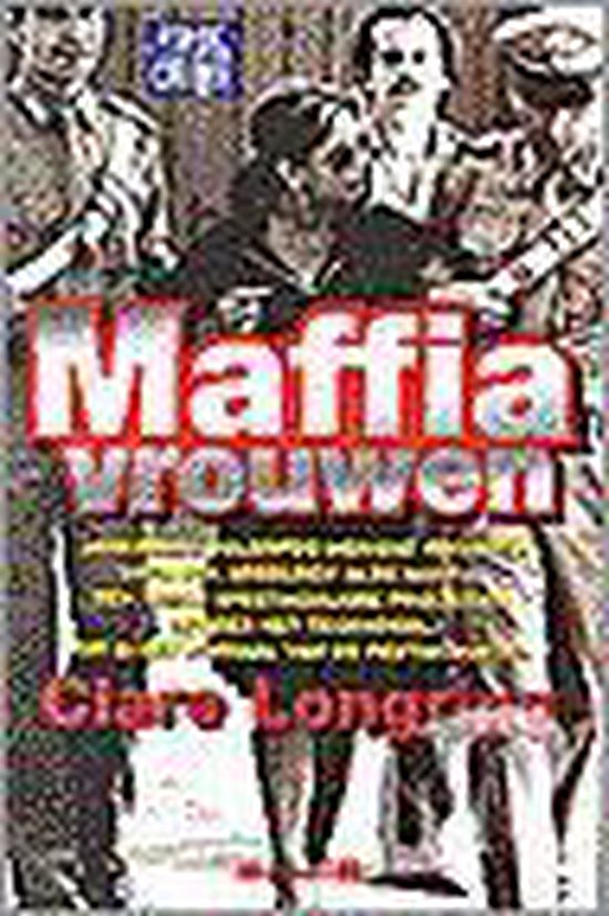 Maffiavrouwen, Clare Longrigg | 9789029056168 | Boeken | bol