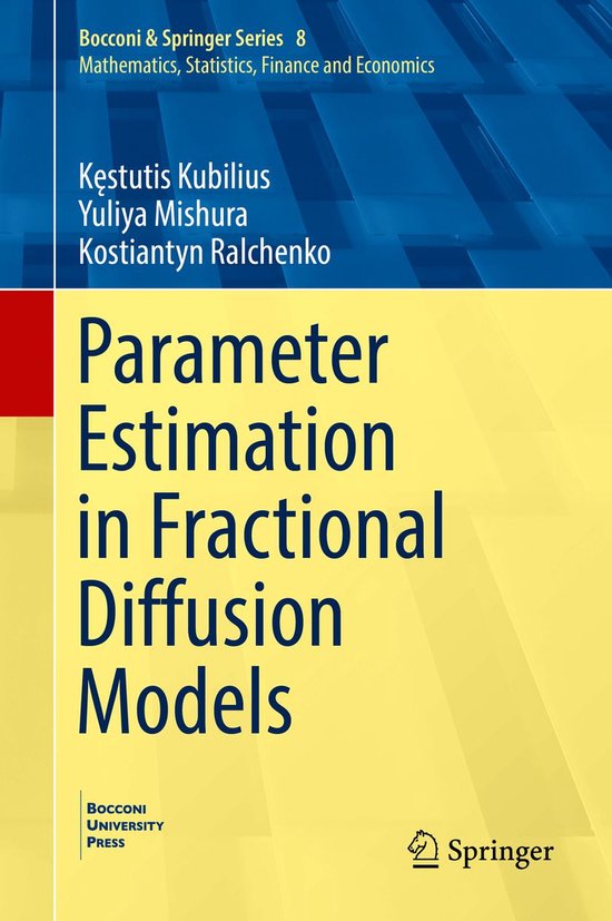 Bocconi & Springer Series 8 - Parameter Estimation in Fractional Diffusion Models... | bol