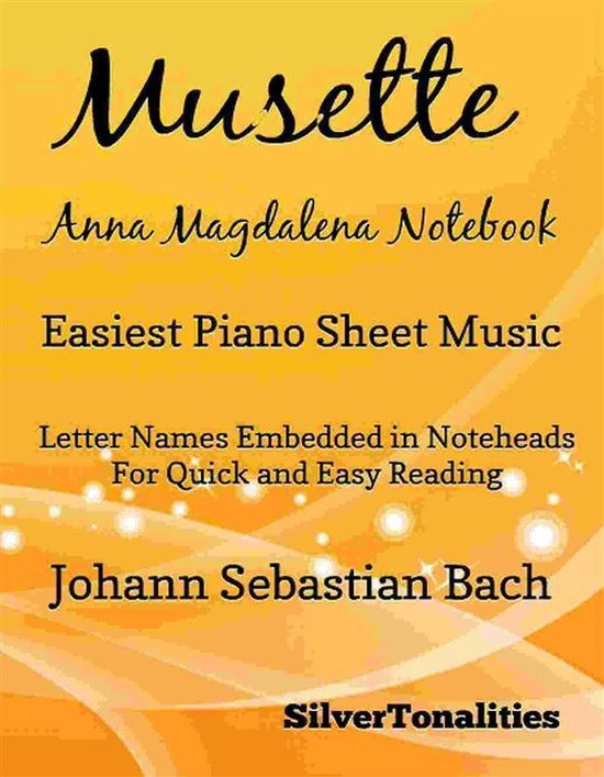 Musette Anna Magdalena Bach Notebook Easiest Piano Sheet Music (ebook ...