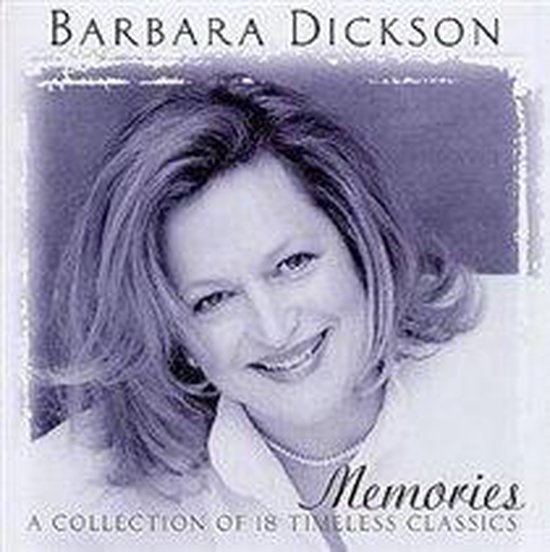 Memories, Barbara Dickson | CD (album) | Muziek | bol.com