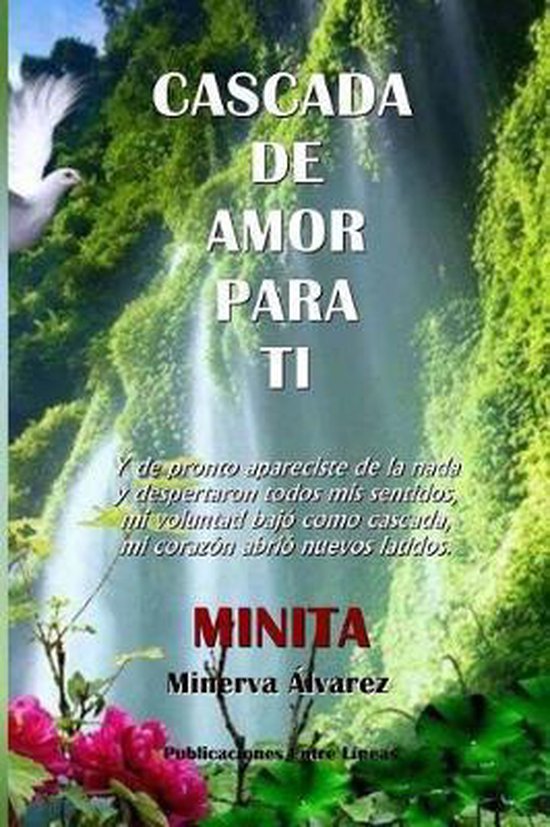 Cascada de Amor para ti, Minerva Alvarez | 9781519740410 | Boeken | bol.com