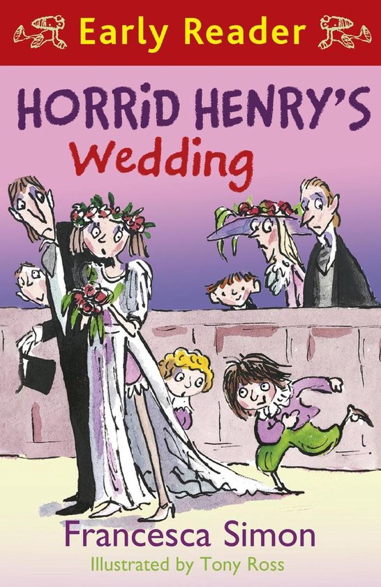 Horrid Henry Early Reader 27 - Horrid Henry's Wedding (ebook ...