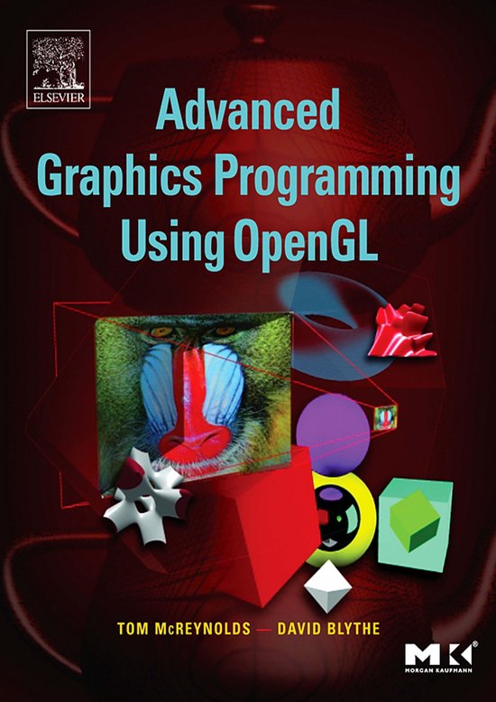 Advanced Graphics Programming Using OpenGL (ebook), Tom McReynolds | 9781592785087 |... | bol.com
