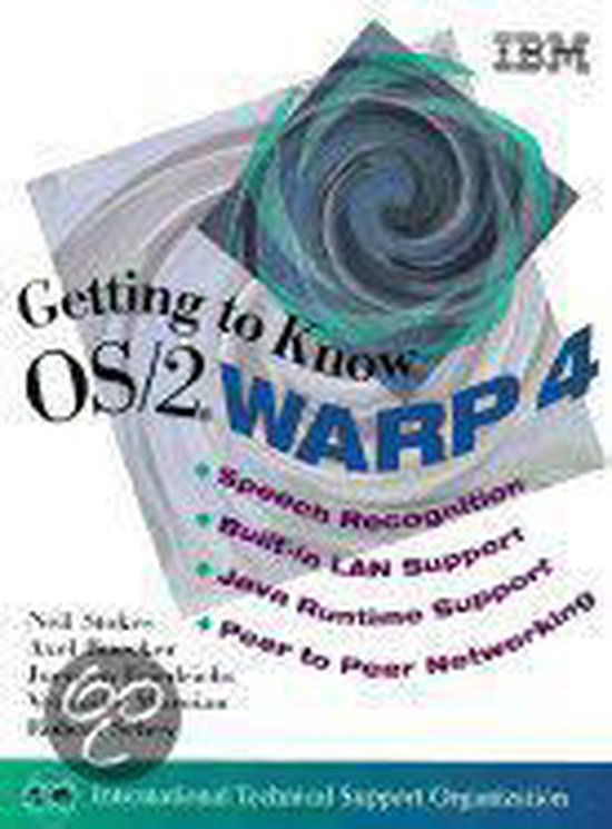 Getting to Know OS/2 Warp 4, Neil Stokes | 9780138421472 | Boeken | bol.com