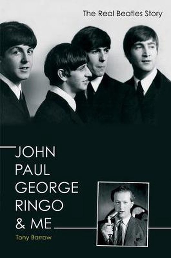 John, Paul, George, Ringo & Me, Tony Barrow | 9780233003276 | Boeken | bol