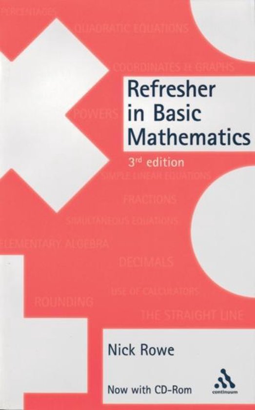 Refresher in Basic Mathematics | 9780826458292 | R. N. Rowe | Boeken ...