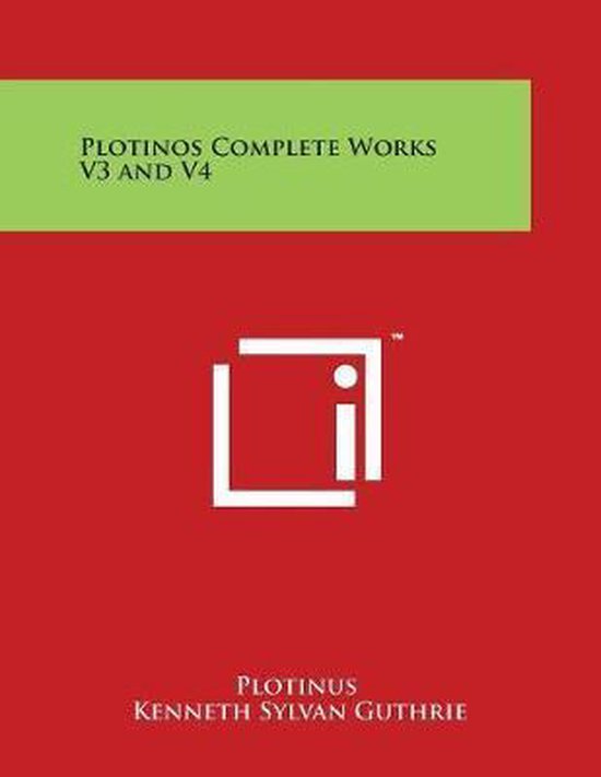 Plotinos Complete Works V3 and V4, Plotinus | 9781498132268 | Boeken | bol.com
