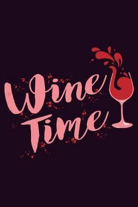 Wine Time, Books By 3Am Shopper | 9781081347024 | Boeken | bol.com
