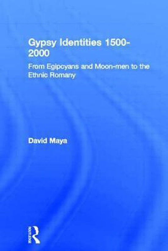 Gypsy Identities 1500-2000, David Mayall | 9780415566377 | Boeken | bol