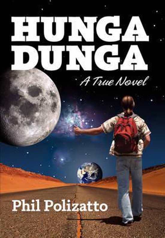 Hunga Dunga, Phil Polizatto | 9781598587371 | Boeken | bol.com