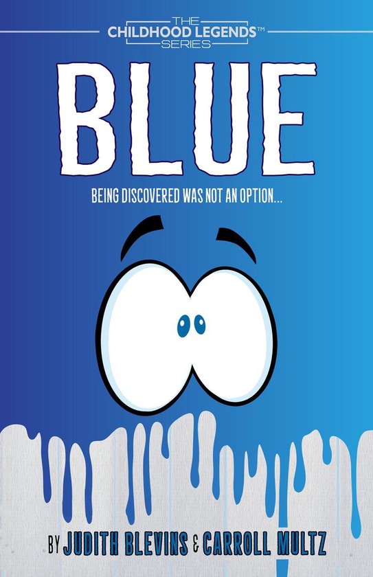 The Childhood Legends Series - Blue (ebook), Judith Blevins ...
