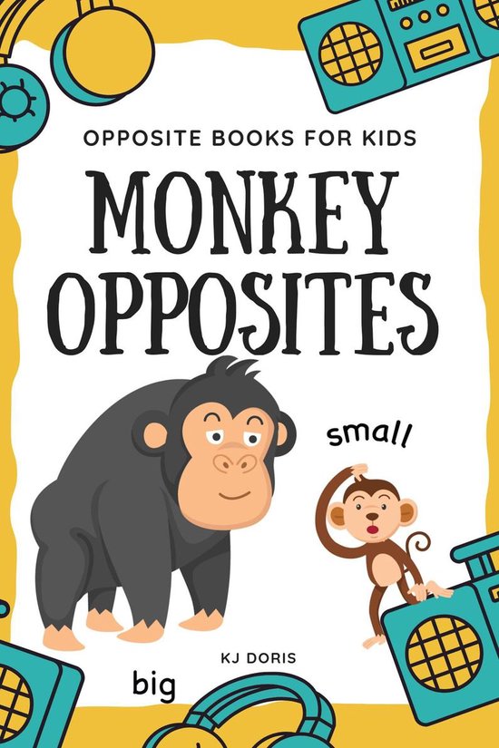 Monkey opposites (ebook), Kj Doris | 1230003252628 | Boeken | bol.com