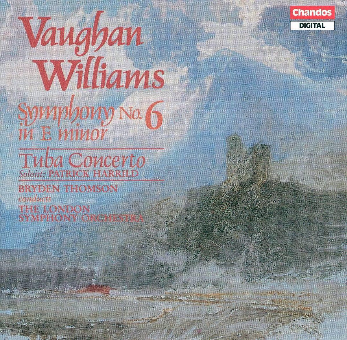 Vaughan Williams: Symphony No. 6; Tuba Concerto, London Symphony ...