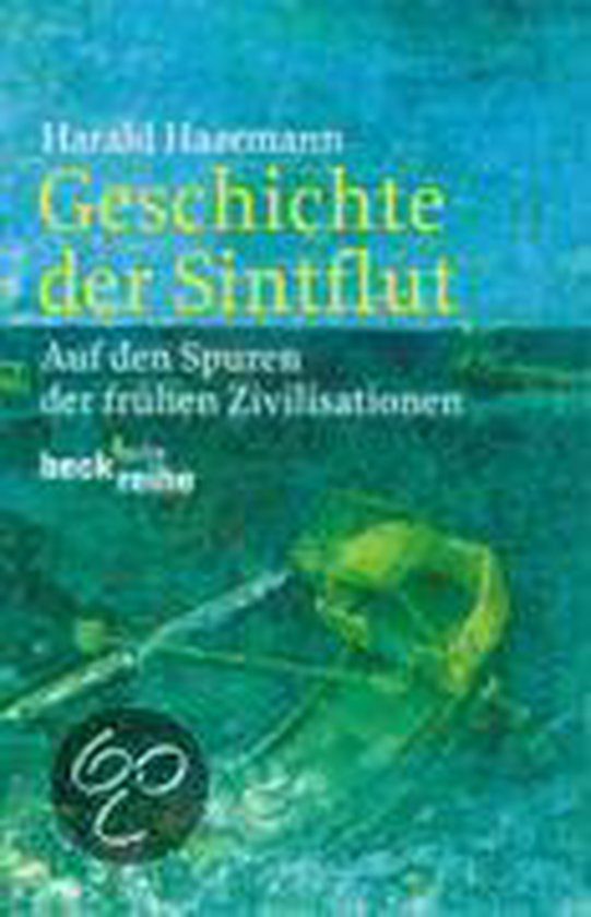 Geschichte der Sintflut, Harald Haarmann | 9783406494659 | Boeken | bol