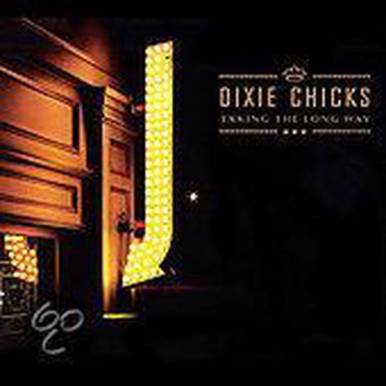 Taking the Long Way, The Chicks | CD (album) | Muziek | bol.com