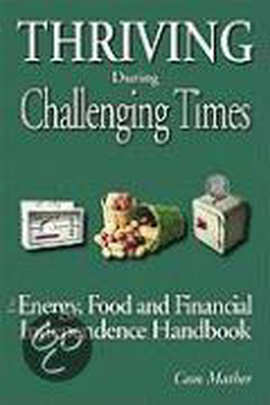 Thriving During Challenging Times, Cam Mather | 9780973323368 | Boeken ...