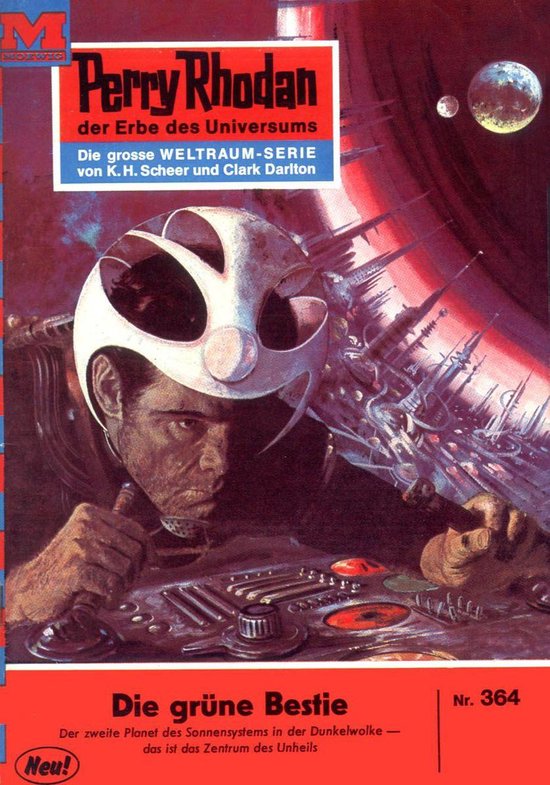 Perry Rhodan-Erstauflage 364 - Perry Rhodan 364: Die grüne Bestie ...