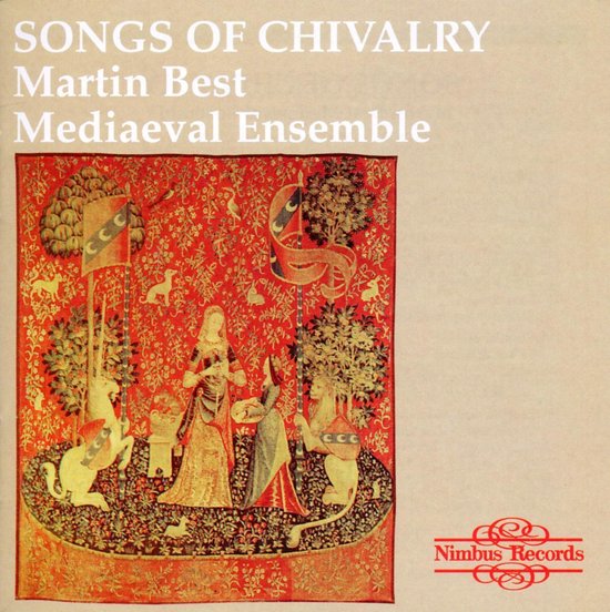 Songs Of Chivalry - Medieval Songs And Dances, Martin Best Medieval ...