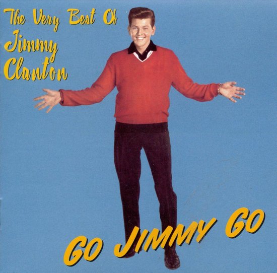 Go Jimmy Go, Jimmy Clanton | CD (album) | Muziek | bol