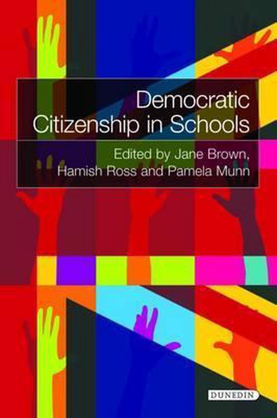Democratic Citizenship in Schools | 9781780460055 | Jane Brown | Boeken ...