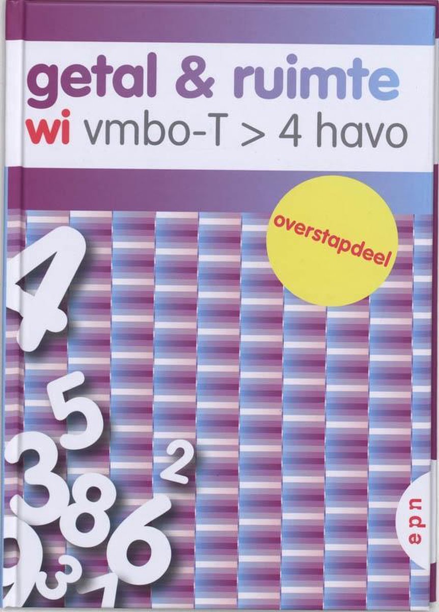 Getal en Ruimte 4 Havo Vmbo-T | 9789011099012 | L.A. Reichard | Boeken ...