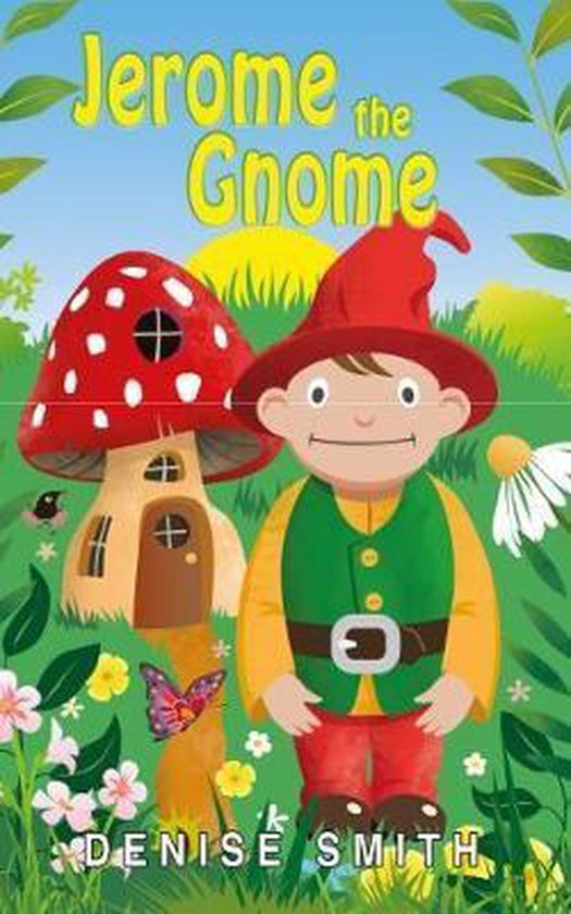 Jerome the Gnome, Denise Smith | 9781911589761 | Boeken | bol.com