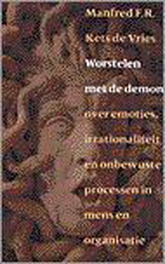 Worstelen Met De Demon, Manfred F.R. Kets de Vries | 9789057120527 ...