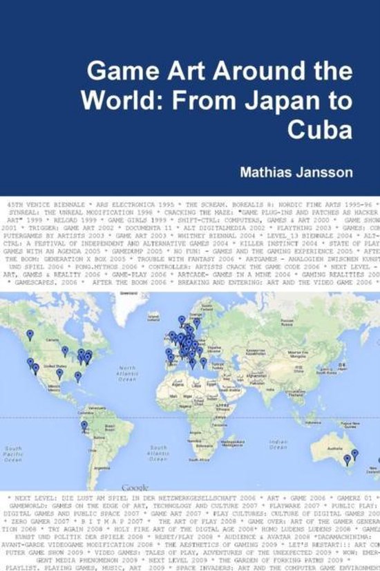 Game Art Around the World, Mathias Jansson | 9789186915193 | Boeken ...