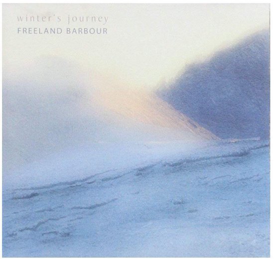 Winter's Journey, Freeland Barbour | CD (album) | Muziek | bol.com