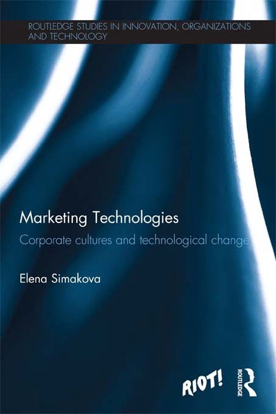 Marketing Technologies (ebook), Elena Simakova | 9781136238093 | Boeken | bol