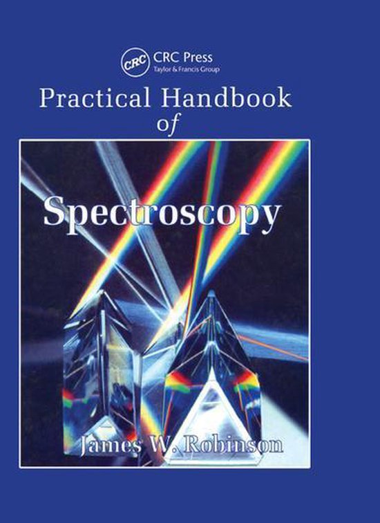 Practical Handbook of Spectroscopy (ebook), James W. Robinson ...