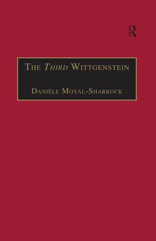 Ashgate Wittgensteinian Studies - The Third Wittgenstein (ebook ...