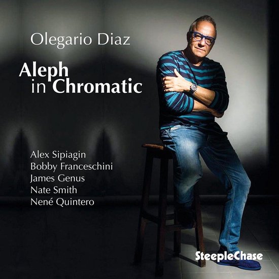 Aleph In Chromatic, Olegario Diaz | CD (album) | Muziek | bol.com