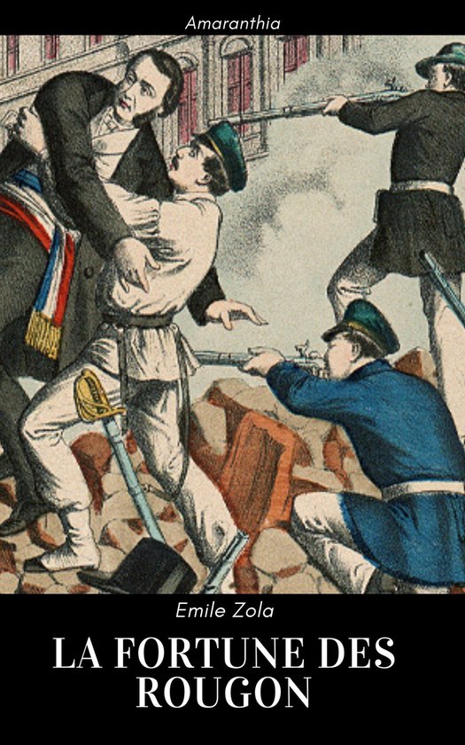 La Fortune des Rougon (ebook), Emile Zola | 9782322038756 | Boeken ...
