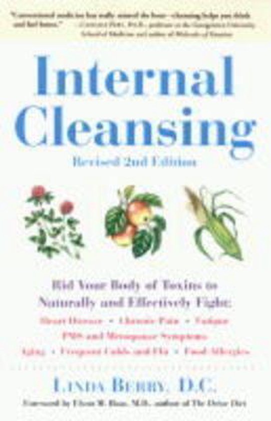 Internal Cleansing, Revised 2nd Edition: Rid Your Body of Toxins to ...