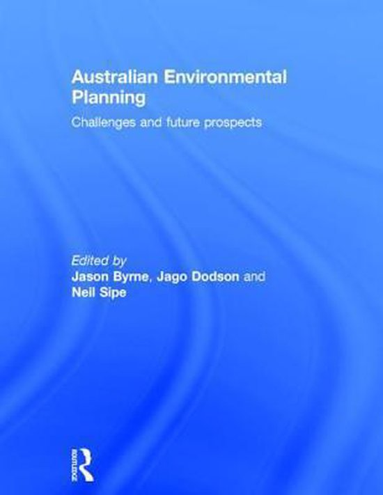 Australian Environmental Planning | 9781138000704 | Boeken | bol