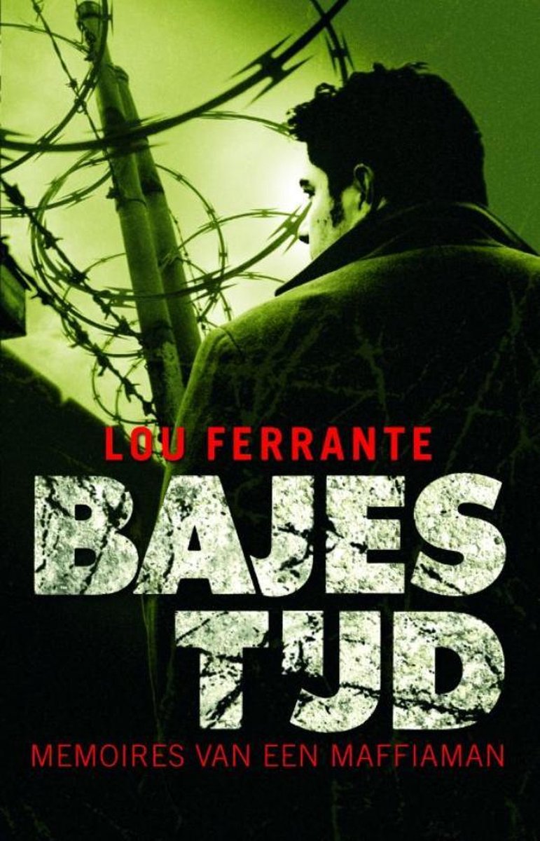 Bajestijd (ebook), Lou Ferrante | 9789024531943 | Boeken | bol.com