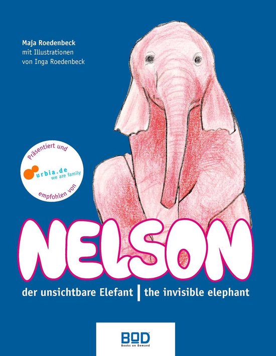 Nelson, der unsichtbare Elefant - Nelson, the invisible elephant (ebook ...