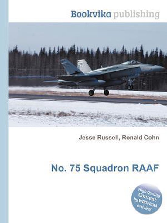 No. 75 Squadron RAAF, Jesse Russell | 9785510646863 | Boeken | bol.com