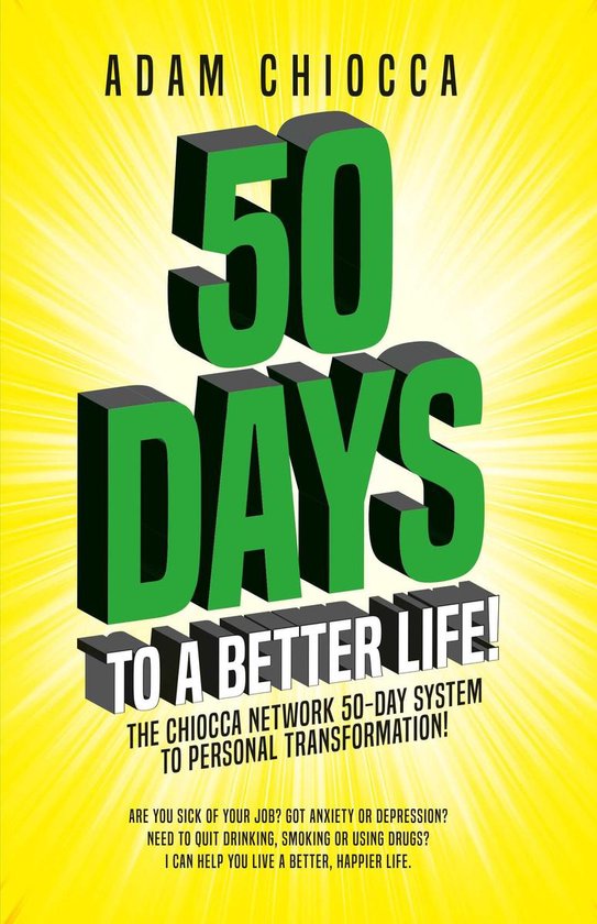 50 Days to a Better Life! (ebook), Adam Chiocca | 9781543979381 ...