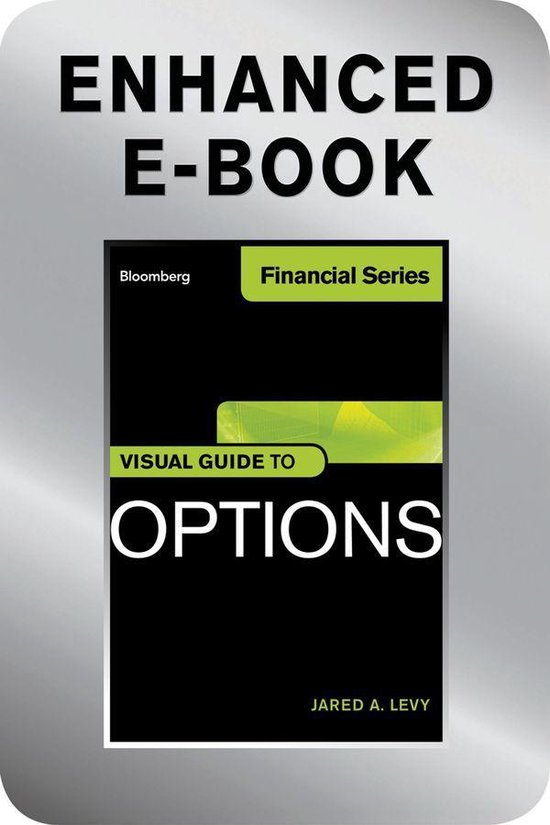 Bloomberg Financial - Visual Guide to Options, Enhanced Edition (ebook ...